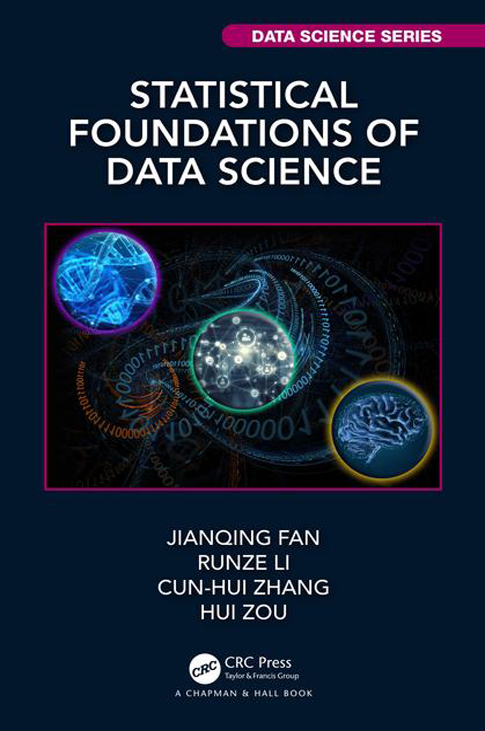 Statistical Foundations Of Data Science Taylor Francis Group Statistical Foundations Of Data Science Taylor Francis Group