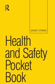 Health and Safety Pocket Book | Jeremy Stranks | Taylor & Francis eBoo