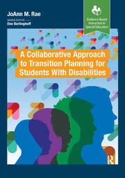 A Collaborative Approach to Transition Planning for Students with Disa