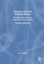 Beyond a Growth Mindset School | Transforming Teaching, Leadership and