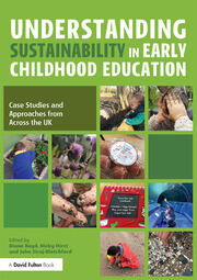 Understanding Sustainability in Early Childhood Education | Case Studi