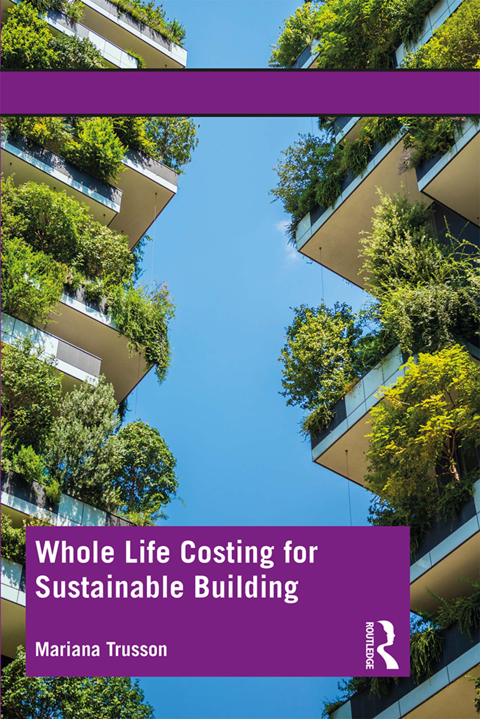 Whole Life Costing for Sustainable Building | Taylor & Francis Group