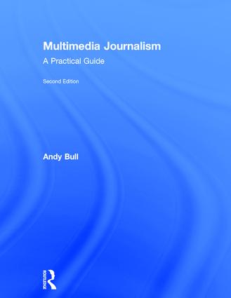 Multimedia Journalism | Taylor & Francis Group