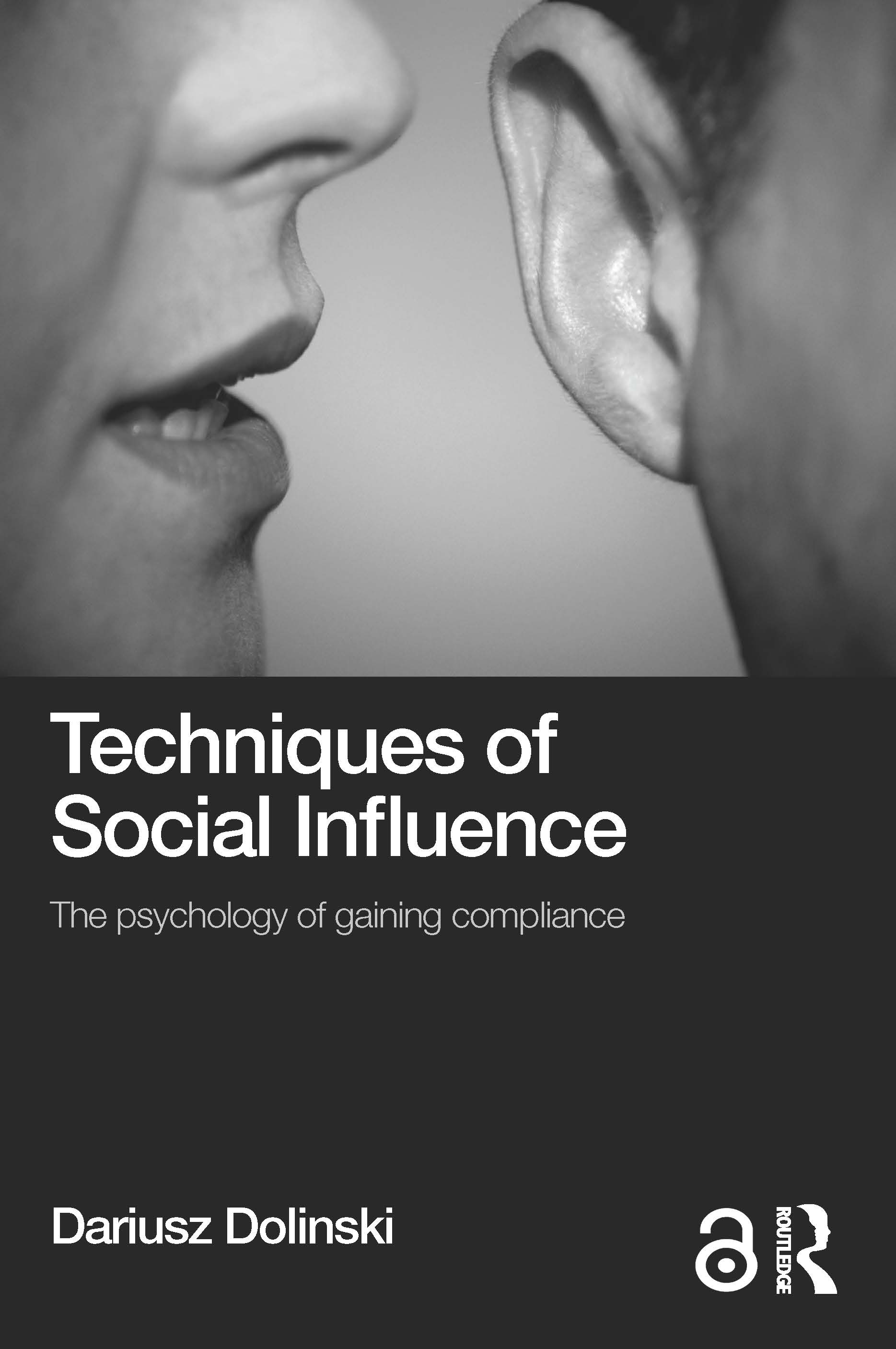 Techniques Of Social Influence Taylor Francis Group