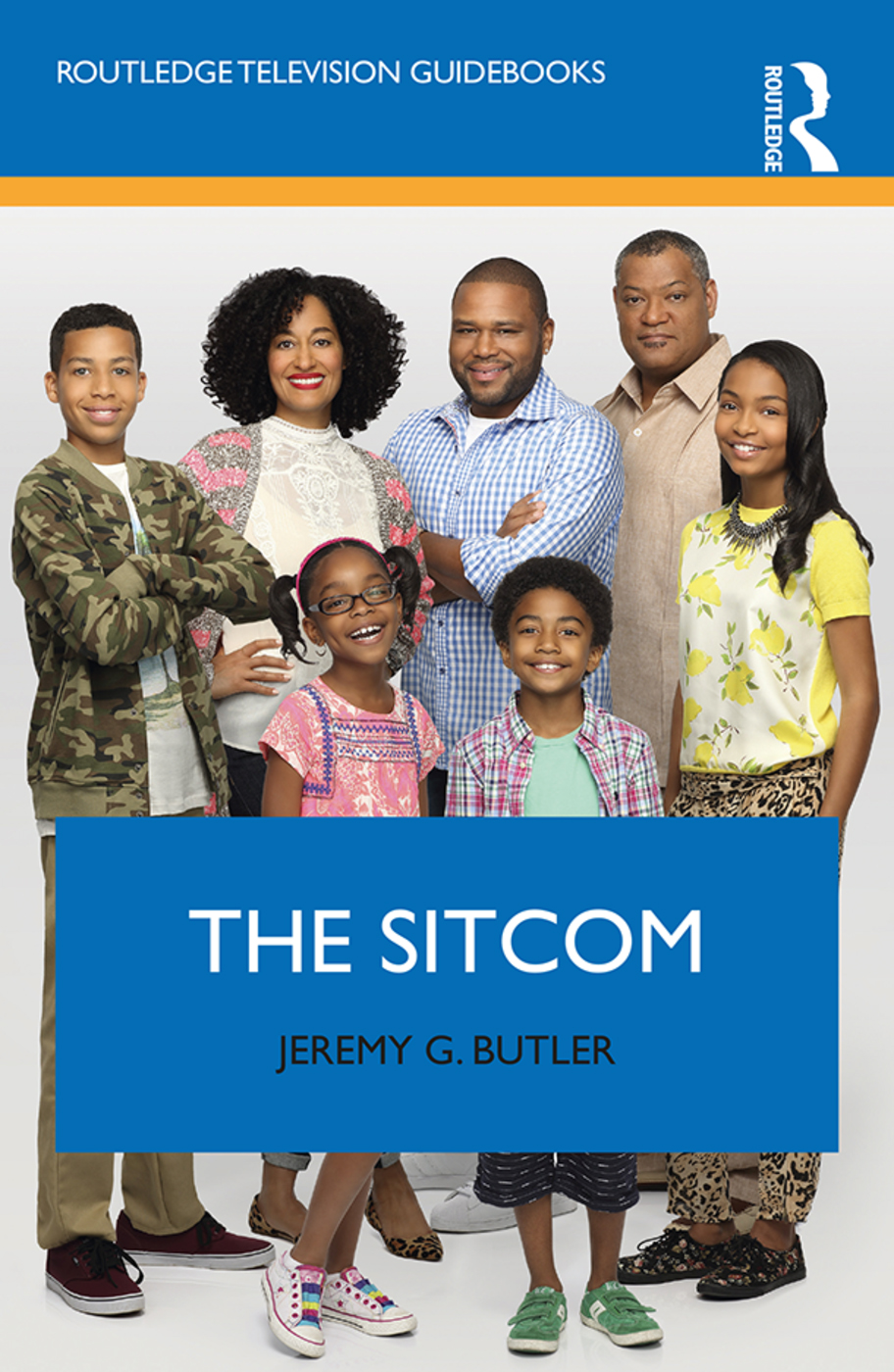 The Sitcom Taylor Francis Group The Sitcom Taylor Francis Group