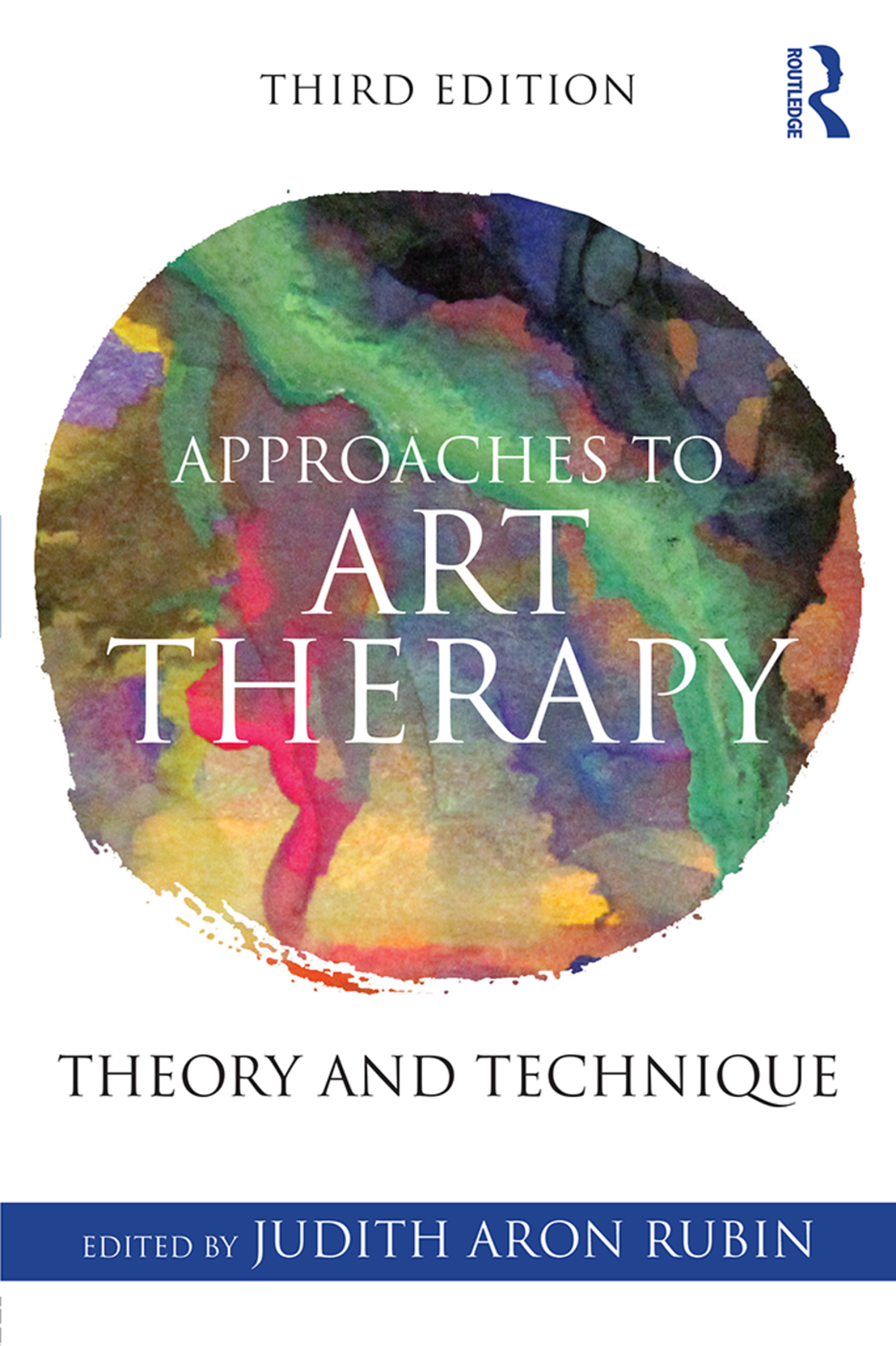 Approaches To Art Therapy Taylor Francis Group Approaches To Art Therapy Taylor Francis Group