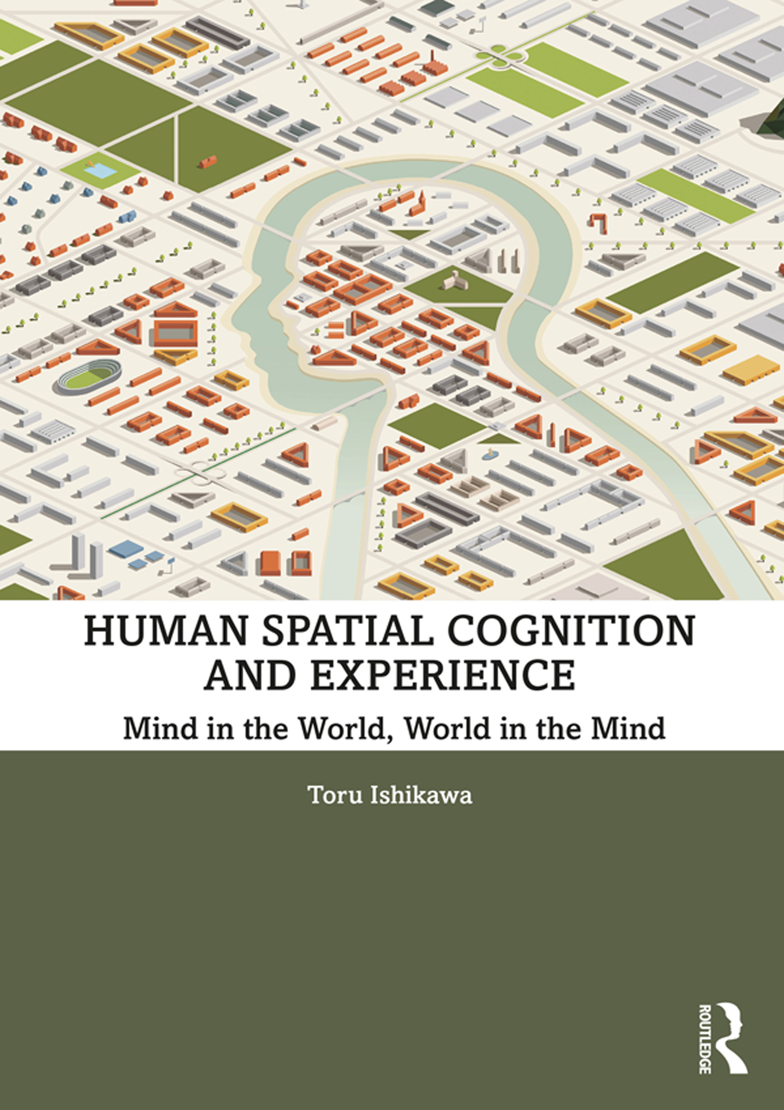 Human Spatial Cognition and Experience | Taylor & Francis Group