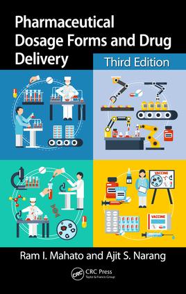Pharmaceutical Dosage Forms and Drug Delivery | Taylor & Francis Group