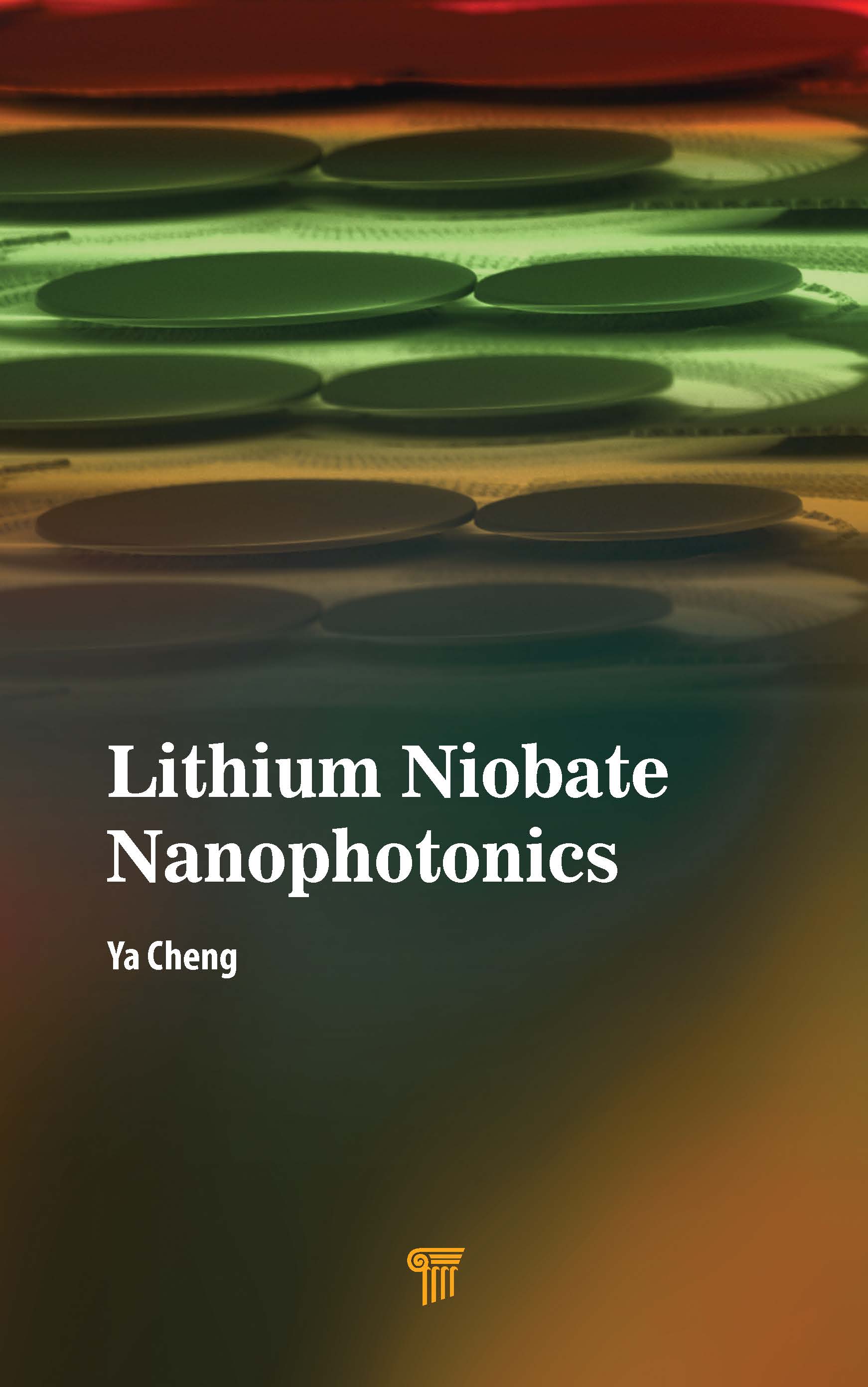 Lithium Niobate Nanophotonics | Taylor & Francis Group