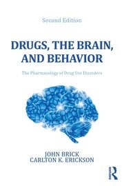 Drugs, the Brain, and Behavior | The Pharmacology of Drug Use Disorder