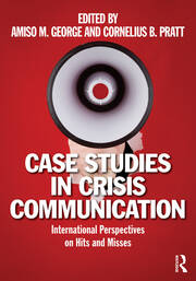 Case Studies in Crisis Communication | International Perspectives on H