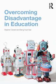Overcoming Disadvantage in Education | Stephen Gorard, Beng See | Tayl