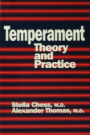 Temperament | Theory And Practice | Stella Chess, Alexander Thomas | T