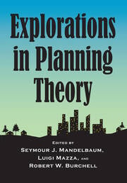 Two Centuries of Planning Theory: An Overview | 1 | Explorations in Pl