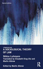A Sociological Theory of Law | Martin Albrow, Niklas Luhmann | Taylor