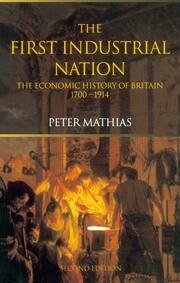 The First Industrial Nation | The Economic History of Britain 1700–191