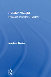 Syllable Weight | Phonetics, Phonology, Typology | Matthew Gordon | Ta