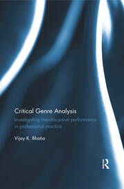 Critical Genre Analysis | Investigating interdiscursive performance in