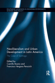 Neoliberalism and Urban Development in Latin America | The Case of San