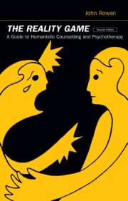 The Reality Game, second edition | A Guide to Humanistic Counselling a