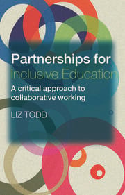 Partnerships for Inclusive Education | A Critical Approach to Collabor