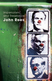 Imperialism and Resistance | John Rees | Taylor & Francis eBooks, Refe
