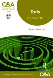 Q&A Torts 2009-2010 8/e | Jason Lowther | Taylor & Francis eBooks, Ref