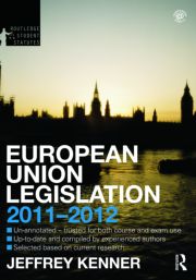 European Union Legislation 2011-2012 | Jeffrey Kenner, D.G. Cracknell,