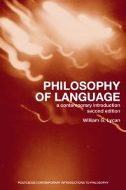Philosophy of Language | A Contemporary Introduction | William G. Lyca