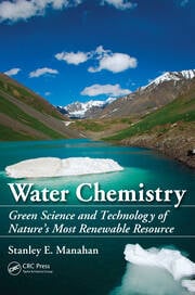 Water Chemistry | Green Science and Technology of Nature's Most Renewa