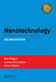 Nanotechnology | Understanding Small Systems, Second Edition | Ben Rog