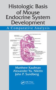 Histologic Basis of Mouse Endocrine System Development | A Comparative