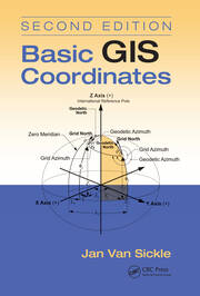 Basic GIS Coordinates | Jan Van Sickle, Jan Van Sickle | Taylor & Fran