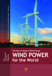 Wind Power for the World | The Rise of Modern Wind Energy | Preben Mae
