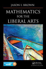 Mathematics for the Liberal Arts | Jason I. Brown | Taylor & Francis e
