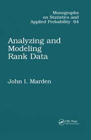 Analyzing and Modeling Rank Data | John I Marden | Taylor & Francis eB