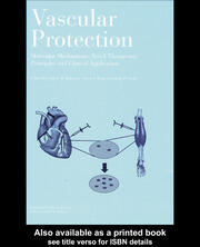 Vascular Protection | Molecular Mechanisms, Novel Therapeutic Principl