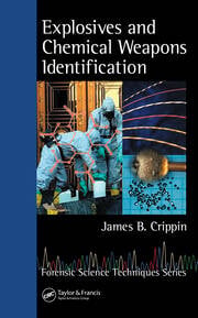 Explosives and Chemical Weapons Identification | James B. Crippin | Ta