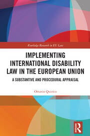 Implementing International Disability Law in the European Union | A Su