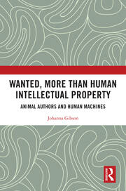 Wanted, More than Human Intellectual Property | Animal Authors and Hum