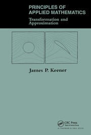 Principles Of Applied Mathematics | Transformation And Approximation