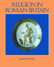 Religion in Roman Britain | Mr Martin Henig, Martin Henig | Taylor & F