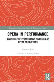 Opera in Performance | Analyzing the Performative Dimension of Opera P