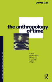Evans-Pritchard | 3 | The Anthropology of Time | Alfred Gell | Taylor
