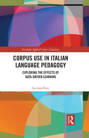Corpus Use in Italian Language Pedagogy | Exploring the Effects of Dat