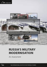 Russia’s Military Modernisation: An Assessment | The International In