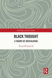 Black Thought | A Theory of Articulation | Victor Peterson II | Taylor