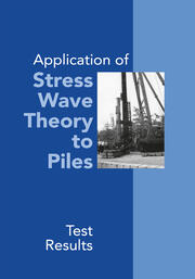 Application of Stress Wave Theory to Piles: Test Results | Proceedings