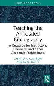 Three Sample Annotated Bibliographies | 9 | Teaching the Annotated Bib