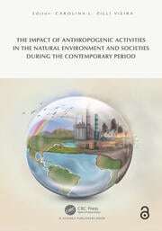 The Impact of Anthropogenic Activities on the Natural Environment and